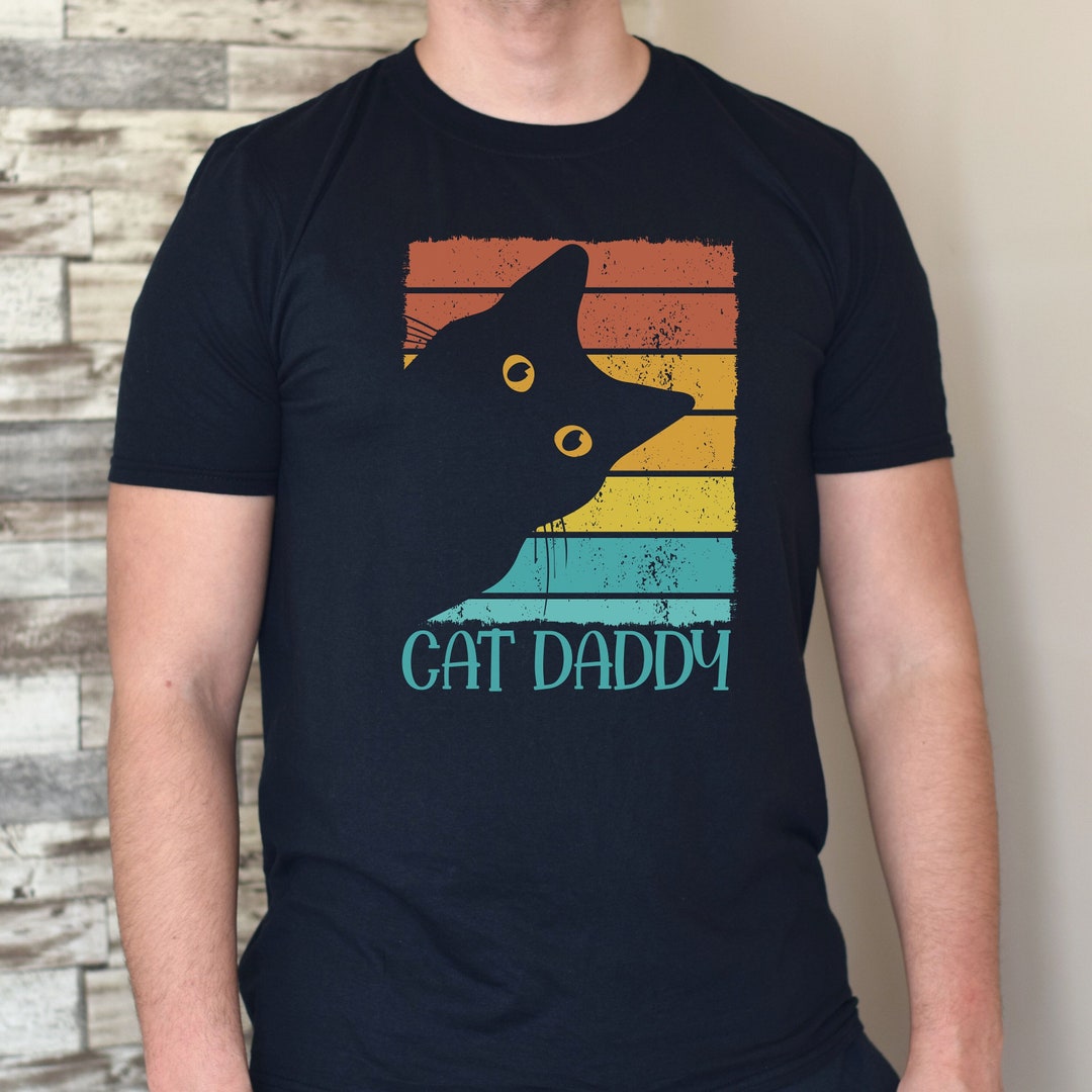 Funny Cat Daddy T-shirt, Best Cat Dad Ever Fathers Day Shirt, Fathers ...