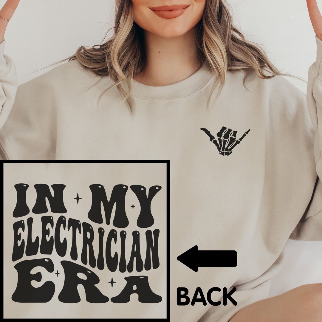 Female Electrician Sweatshirt, in My Electrician Era Hoodie, Woman ...