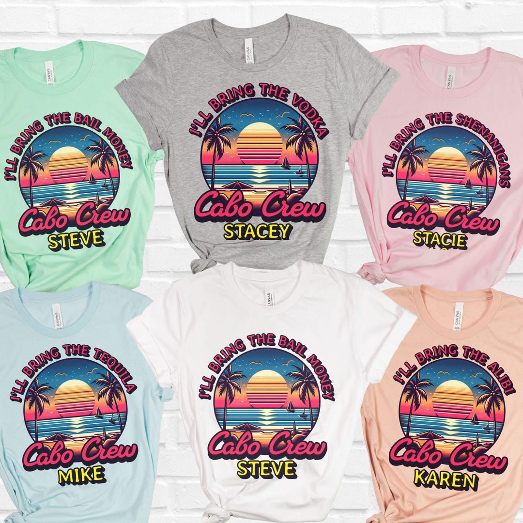 Cabo Crew Shirt, Cabo Birthday Trip Shirt, Cabo Mexico Shirt, Cabo ...