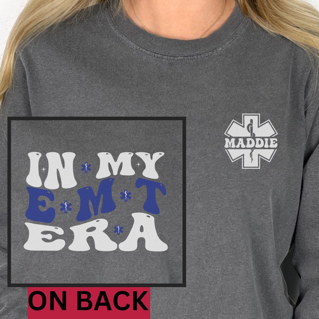 Female EMT Comfort Colors Shirt, Woman Emergency Medical Tech Long ...