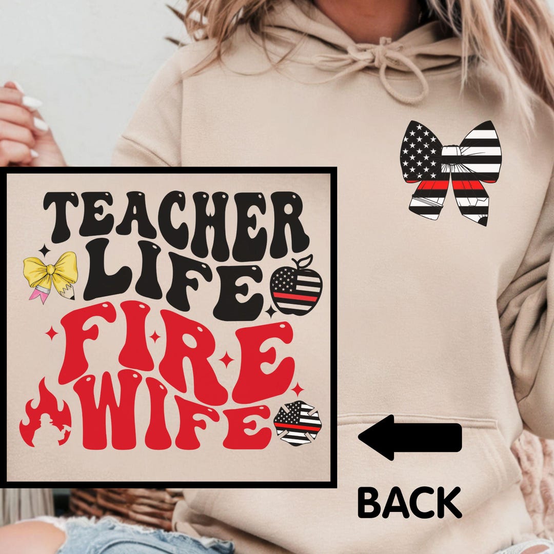 Firefighter Wife Shirt, Teacher Firefighter Couple Gift, Fireman Wife ...