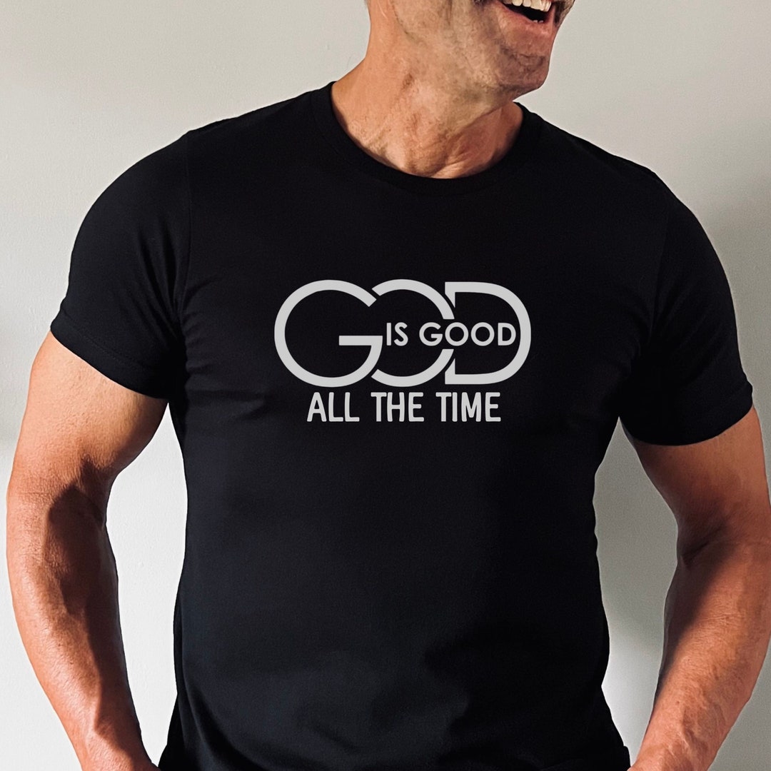 God is Good Christian T-shirt Men, Faith Inspired Shirt, Mens Christian ...