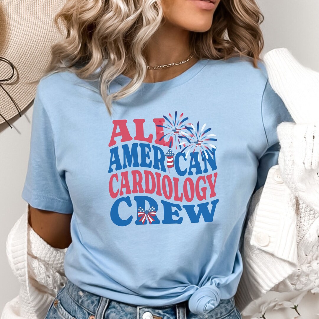 Cardiology Nurse Shirt 4th of July, Cardiac Nurse Memorial Day Tee ...