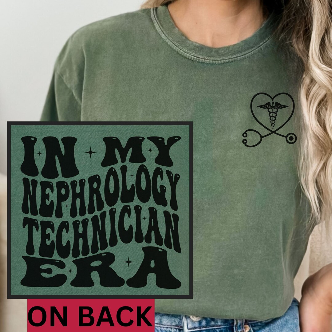 Nephrology Tech Shirt, Nephrology Shirt Comfort Colors, Nephrology ...