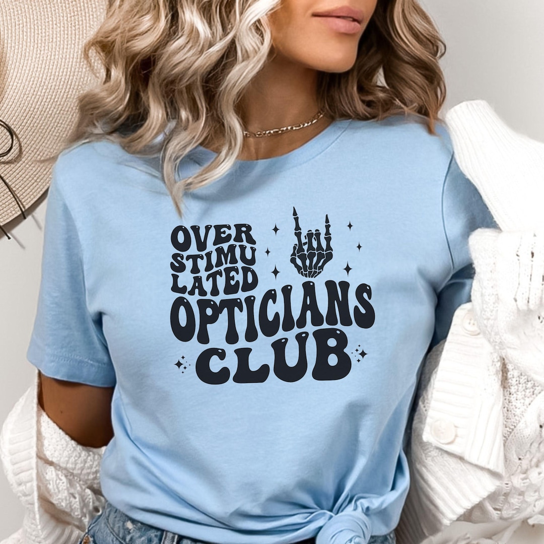 Optician Sweatshirts, Optician Shirts, Optometry Long Sleeve Tee ...
