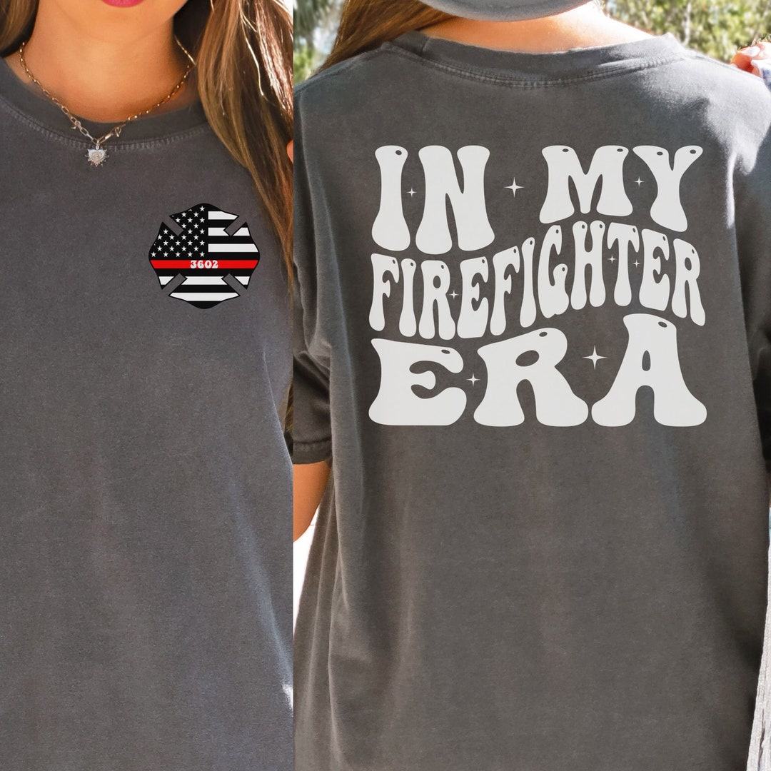 Firefighter Shirt Personalized, Female Firefighter Comfort Colors Shirt ...