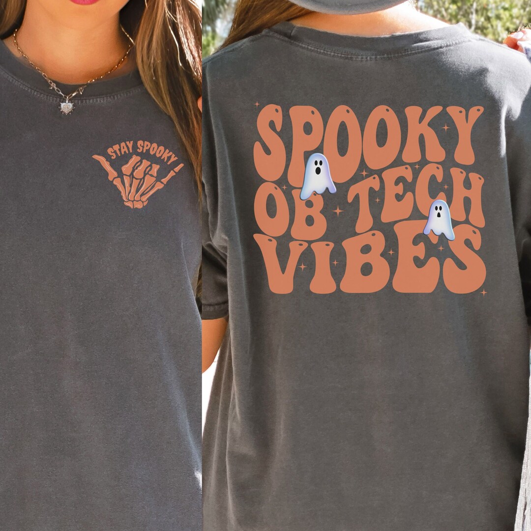 Night Shift OB Tech Shirt Halloween, Comfort Colors Obstetrics Tech T ...