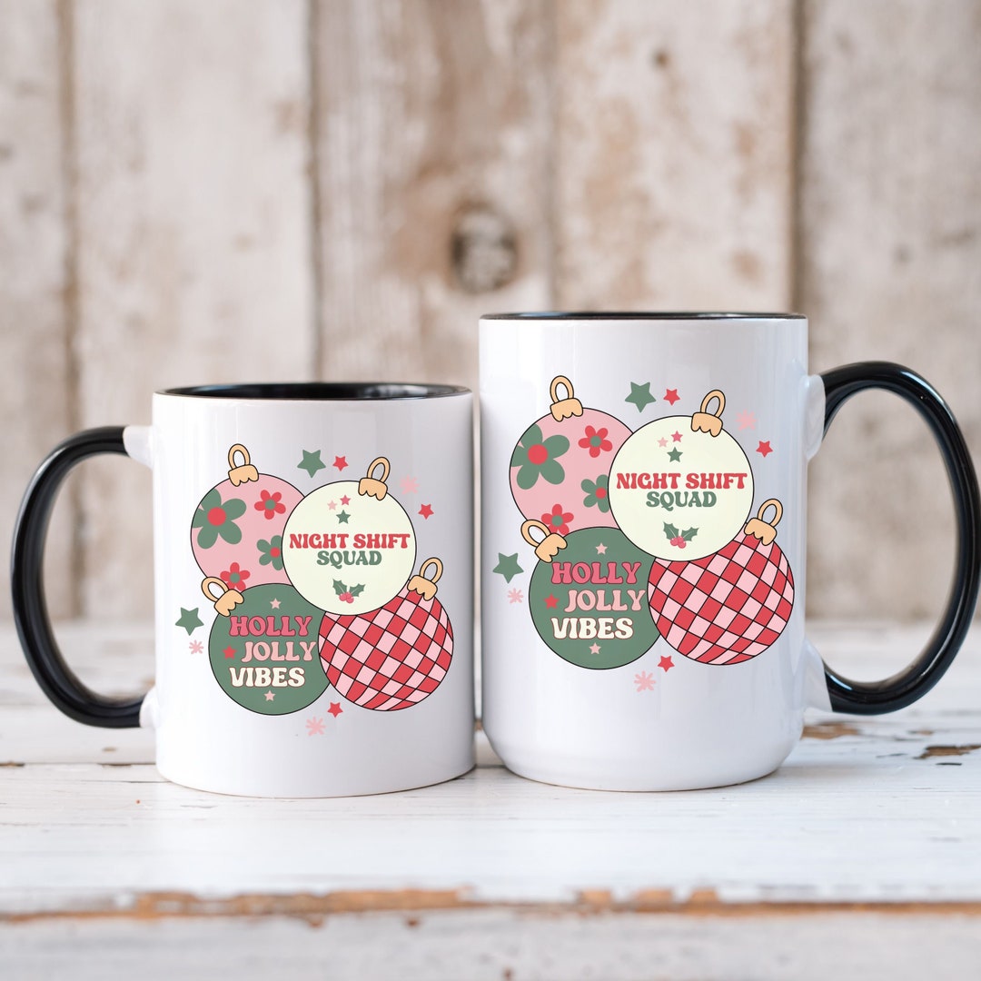 Night Shift Nurse Christmas, Night Shift Squad Christmas Mug, Night ...