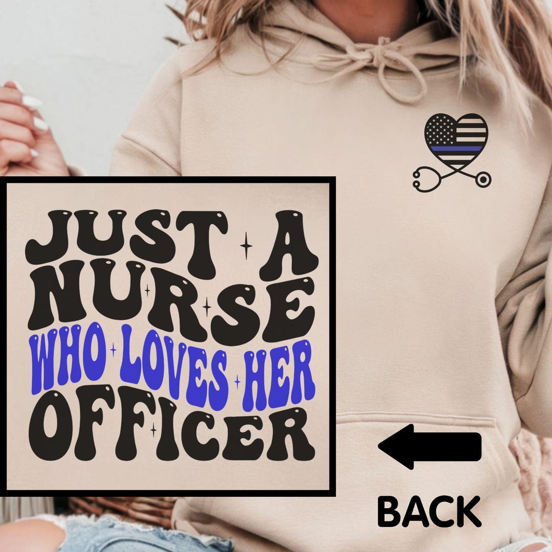 Police and Nurse Shirt, Police Nurse Sweatshirt, Cop and Nurse Gift ...