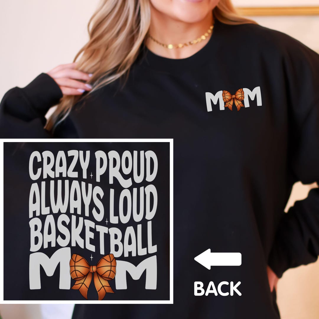 Loud Proud Basketball Mom Hoodie, Basketball Mom Sweatshirt, Senior Mom ...