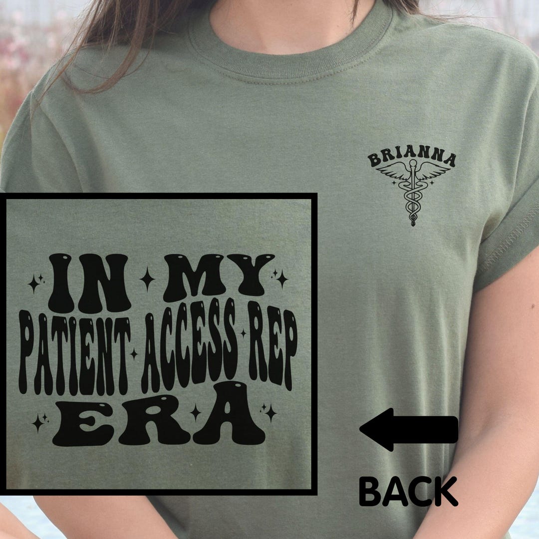 Patient Access Shirt, Patient Access Specialist Sweatshirt, Custom ...