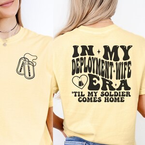 Deployment Wife Era Shirt, Military Deployment Wife Comfort Colors ...