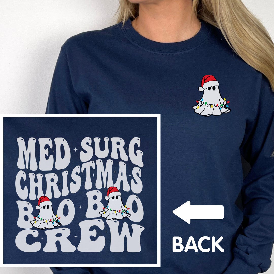 Med-surg Nurse Shirt Christmas, Med Surg Tech Crewneck Sweatshirt ...