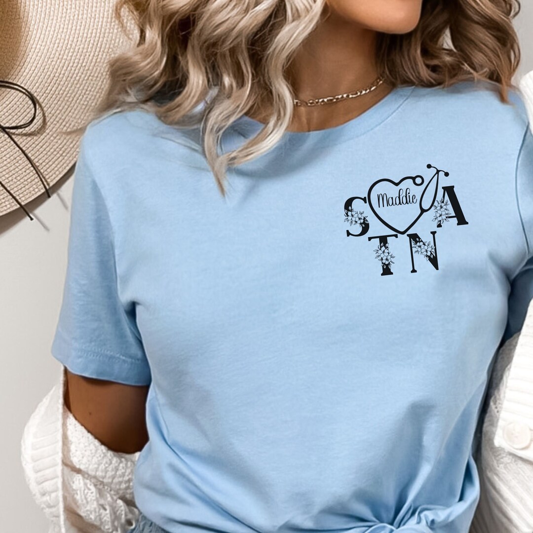 Custom STNA Shirt for Women, Personalized State Tested Nursing ...