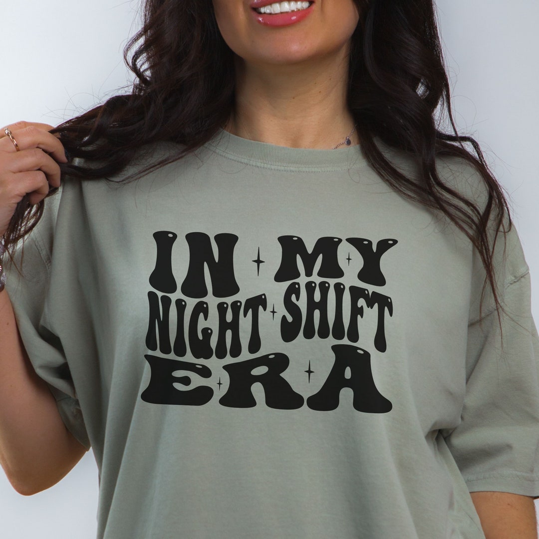 Night Shift Nurse Shirt, CNA Night Shift Shirt Comfort Colors, STNA ...