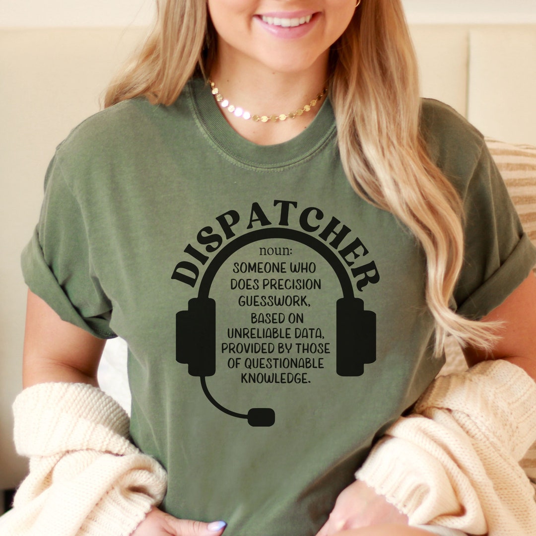 911 Dispatchers Shirts, 9-1-1 Dispatcher Comfort Colors Shirt, in My ...