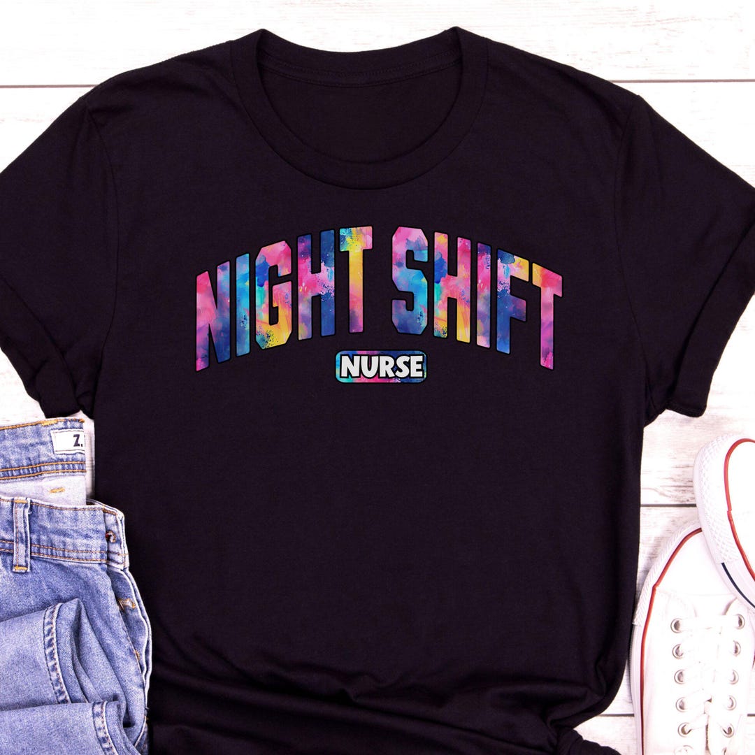 Night Shift Nurse Shirt, Night Shift Nurse Sweatshirt, Nurse Week Gift ...