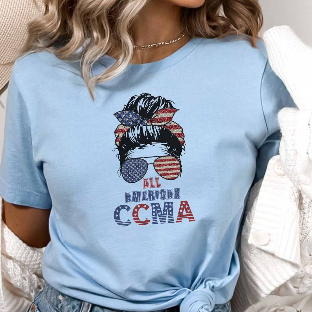 All American CCMA Life T-shirt, Certified Clinical Medical Assistant ...