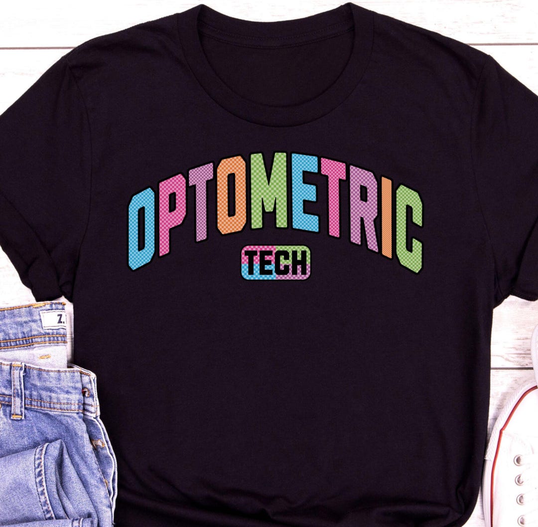 Optometric Tech Shirt, Optometry Tech Gift - Etsy