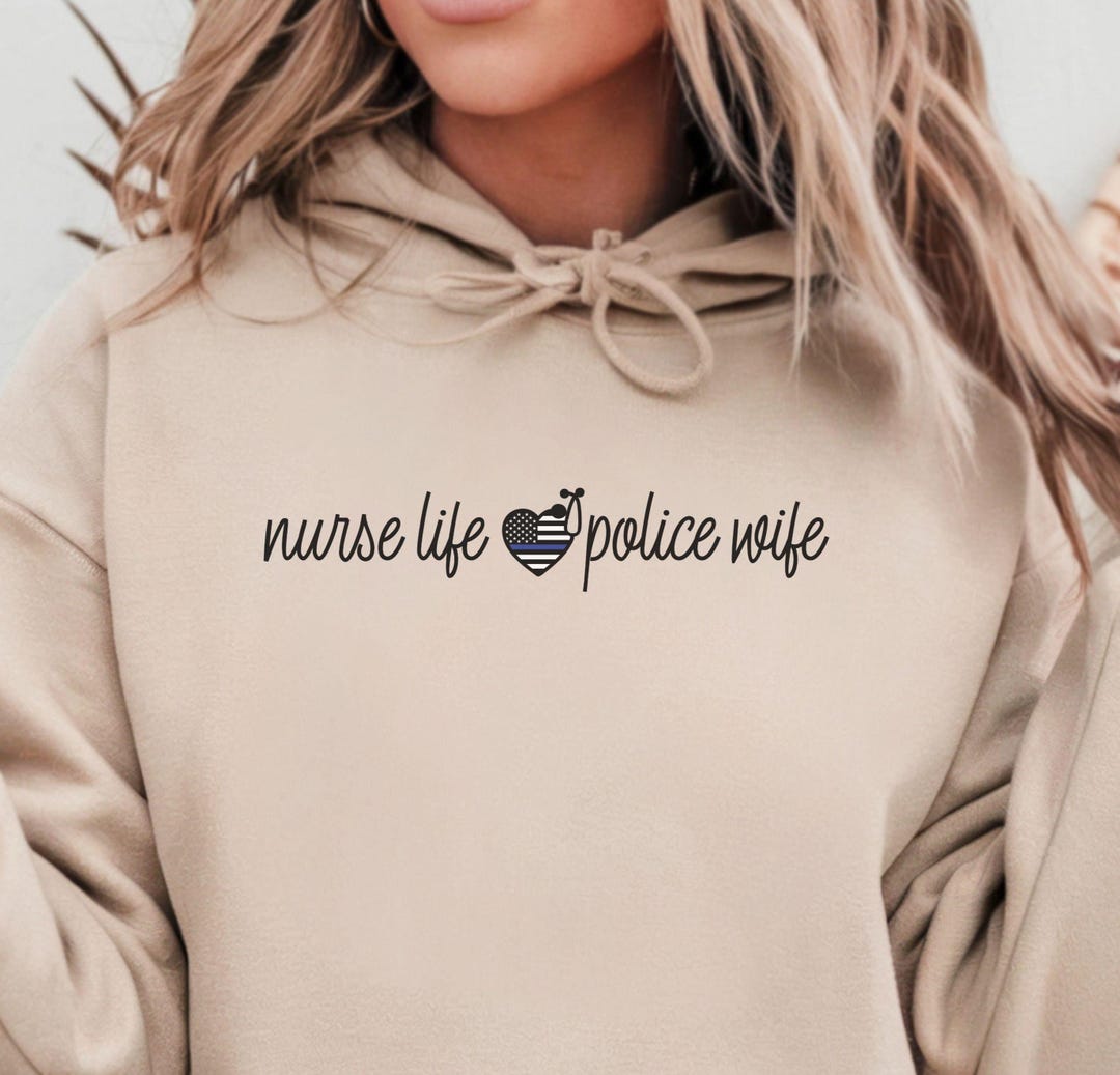 Police and Nurse Shirt, Police Nurse Sweatshirt, Cop and Nurse Gift ...
