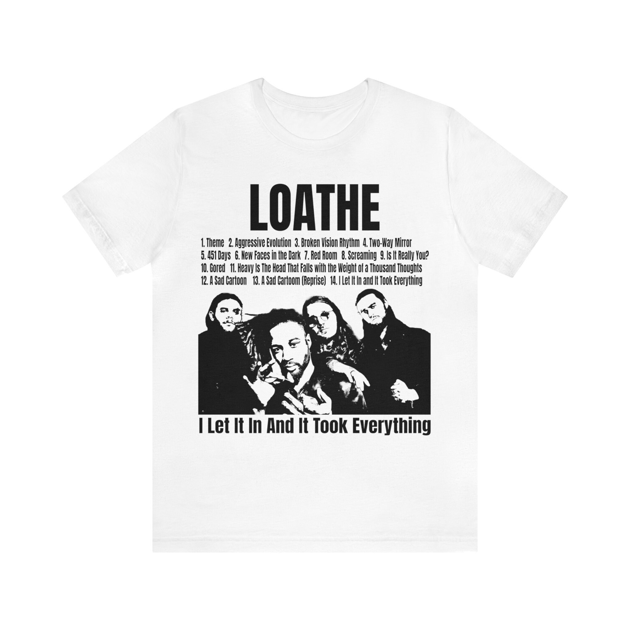 Loathe Band Shirt, Loathe I Let It in and It Took Everything Tour Shirt ...