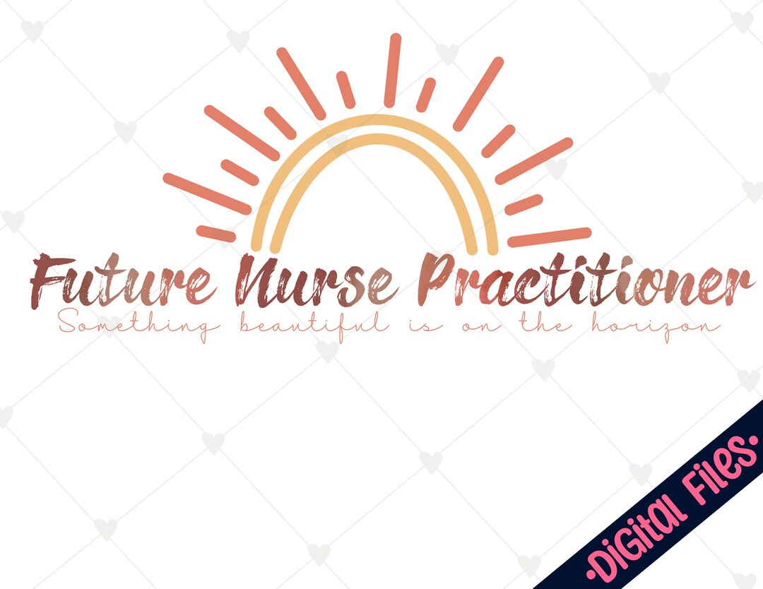 Future Nurse Practitioner Pngnurse Practitioner - Etsy