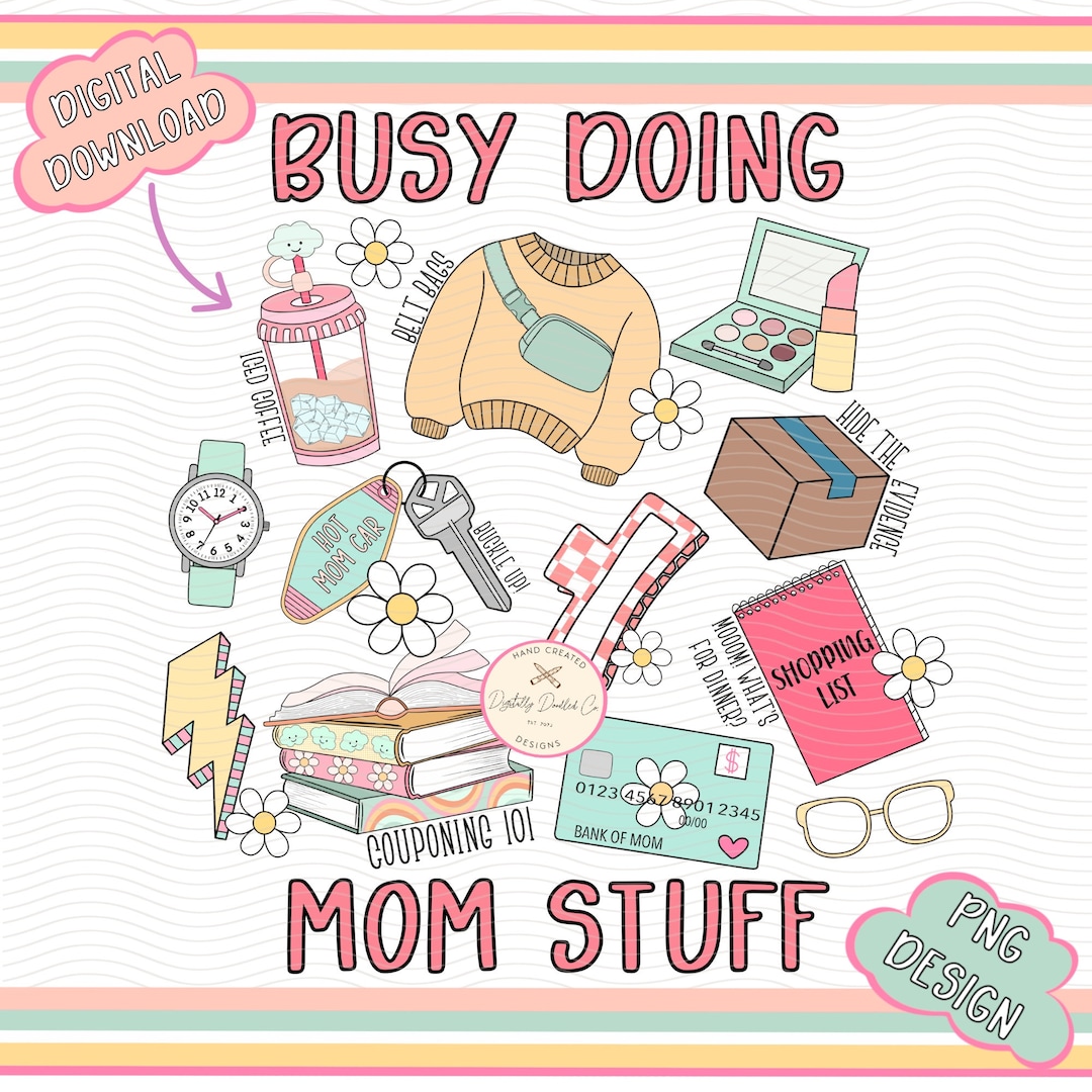 Doing Mom Stuff Png•momlife Png•mama Shirt Design•hot Mess Mom•cool Mom ...