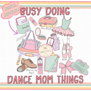 Dance Mom Png•dance Mom Life•dance Competition Shirt•ballet Dancer Png ...