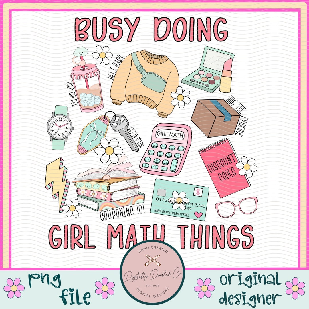 Girl Math Png•its Basically Free Png•girl Math University•funny Quote ...