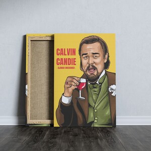 Leo Meme Poster Calvin Candie Memes Funny Present Meme Poster Funny ...