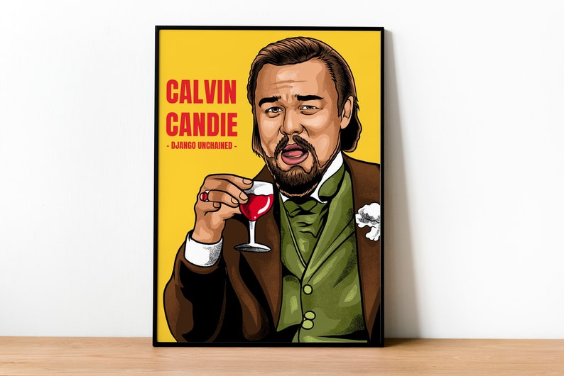 Leo Meme Poster Calvin Candie Memes Funny Present Meme Poster - Etsy
