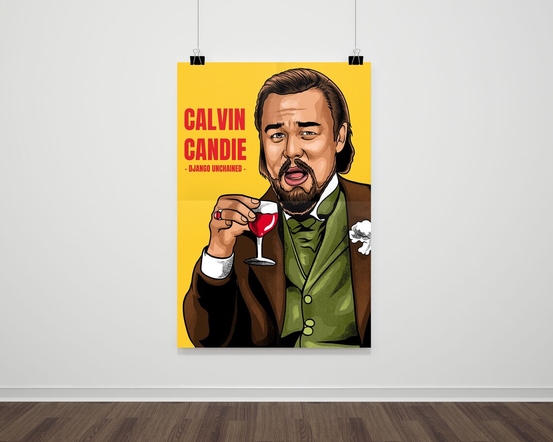 Leo Meme Poster Calvin Candie Memes Funny Present Meme Poster - Etsy