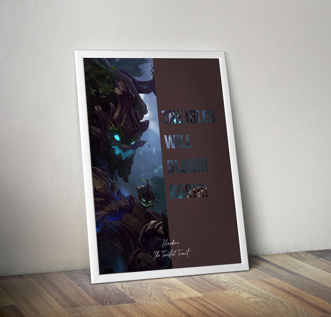 Maokai League of Legends League of Legends Poster the Twisted Treant ...