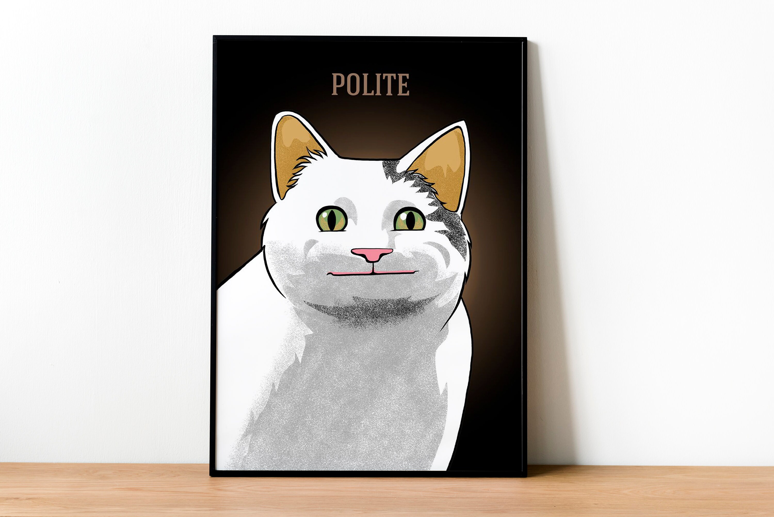 Funny Polite Cat Meme Poster Funny Memes Funny Present Meme Poster ...