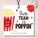 Printable Our Team is Poppin' Tags | Personalized Cheer Popcorn Team ...