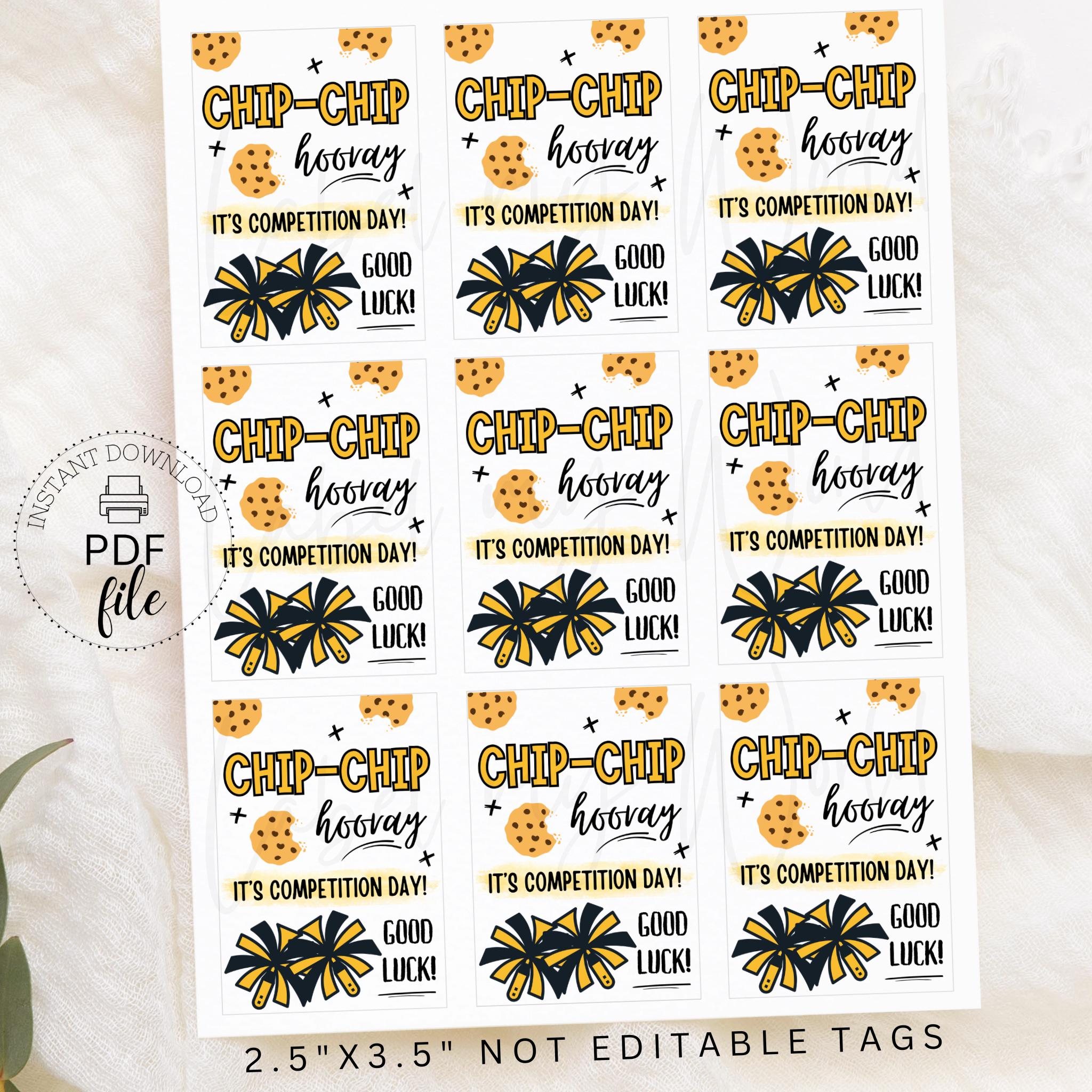 Printable Cookie Treat Tag, Chip Chip Hooray It's Competition Day Good ...
