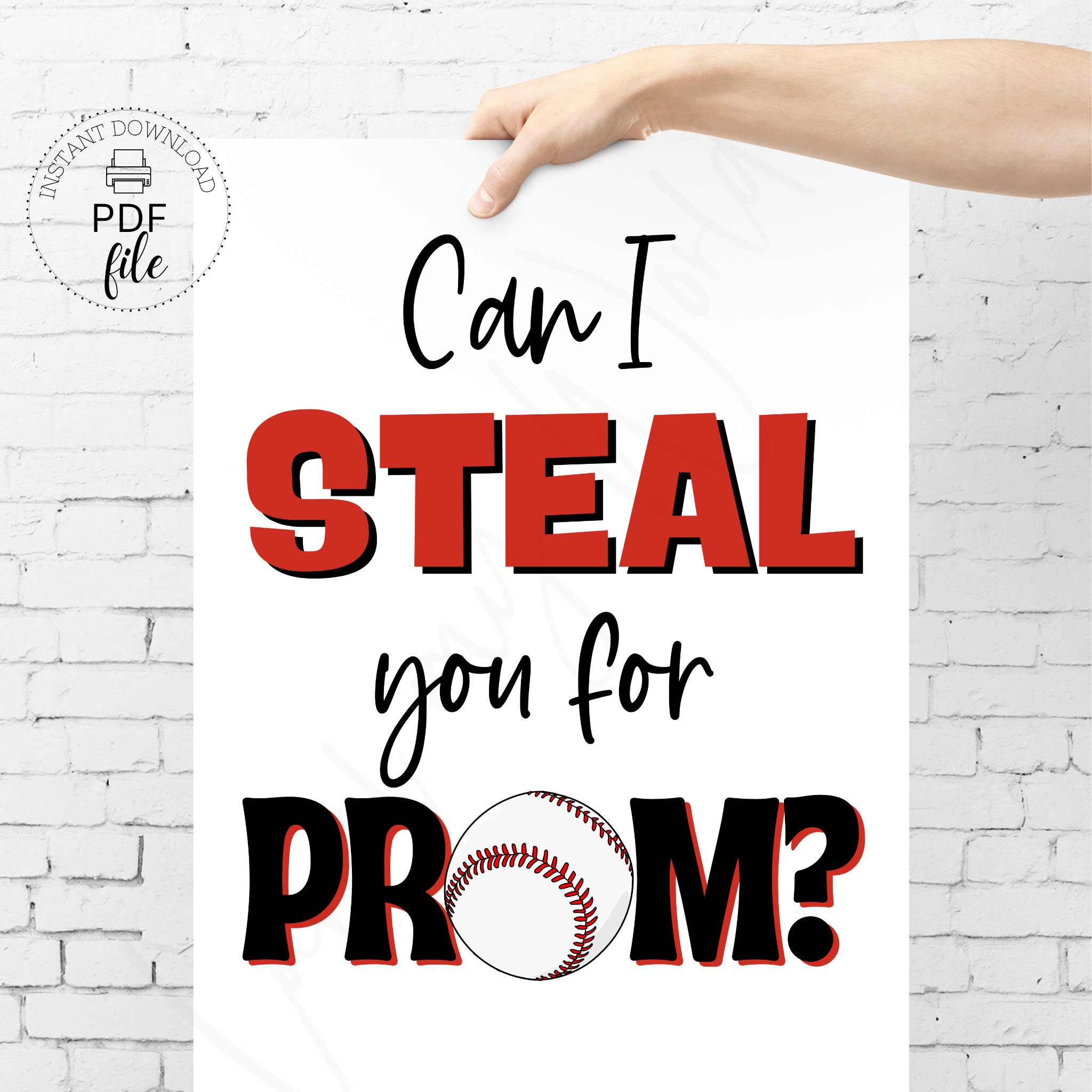 Printable Baseball PROM Proposal Sign Can I Steal You for Prom High ...
