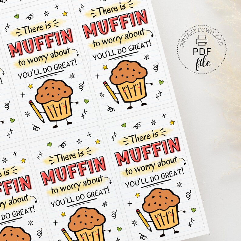 Printable Testing Day Muffin Gift Tag, There's Muffin to Worry About ...