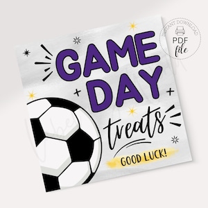 Printable Soccer Game Day Tags, Game Day Treats Good Luck Gift Tag ...
