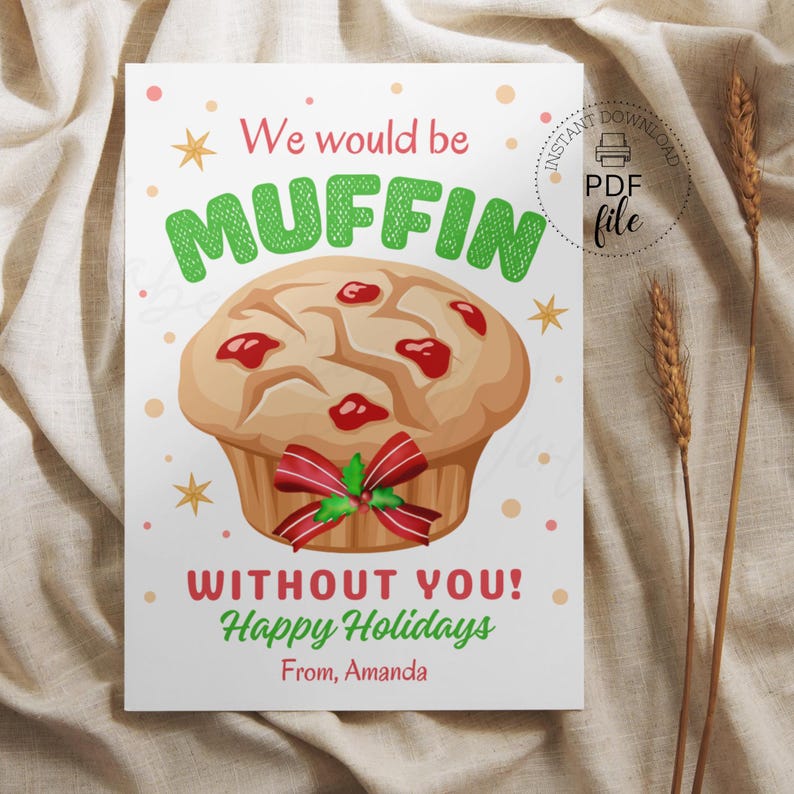 Printable Christmas Muffin Gift Tag, Personalized We Would Be Muffin ...