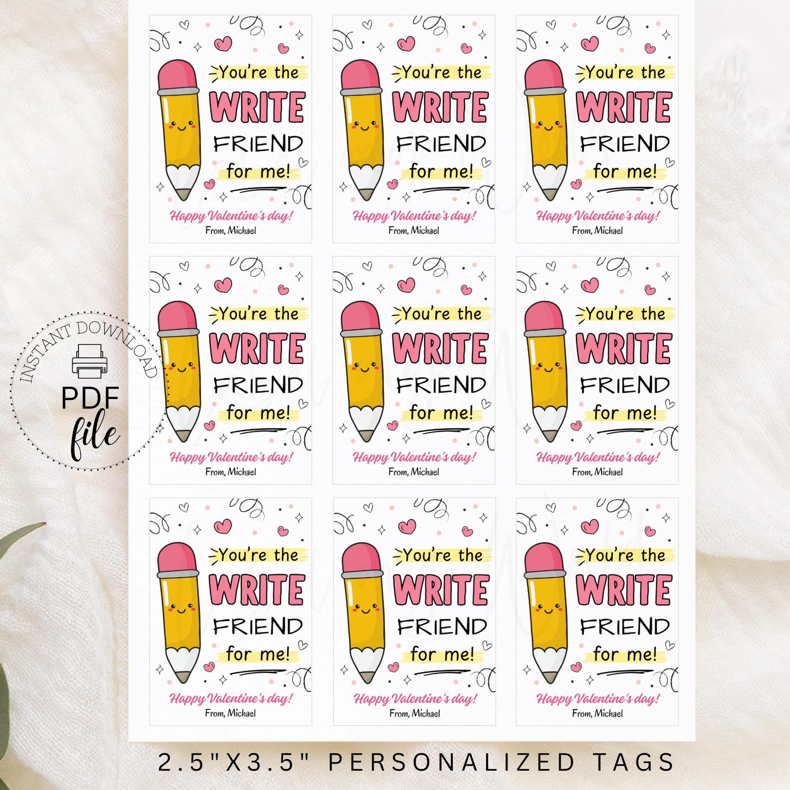 Printable Pencil Holder, You're the Write Friend for Me Happy Valentine ...