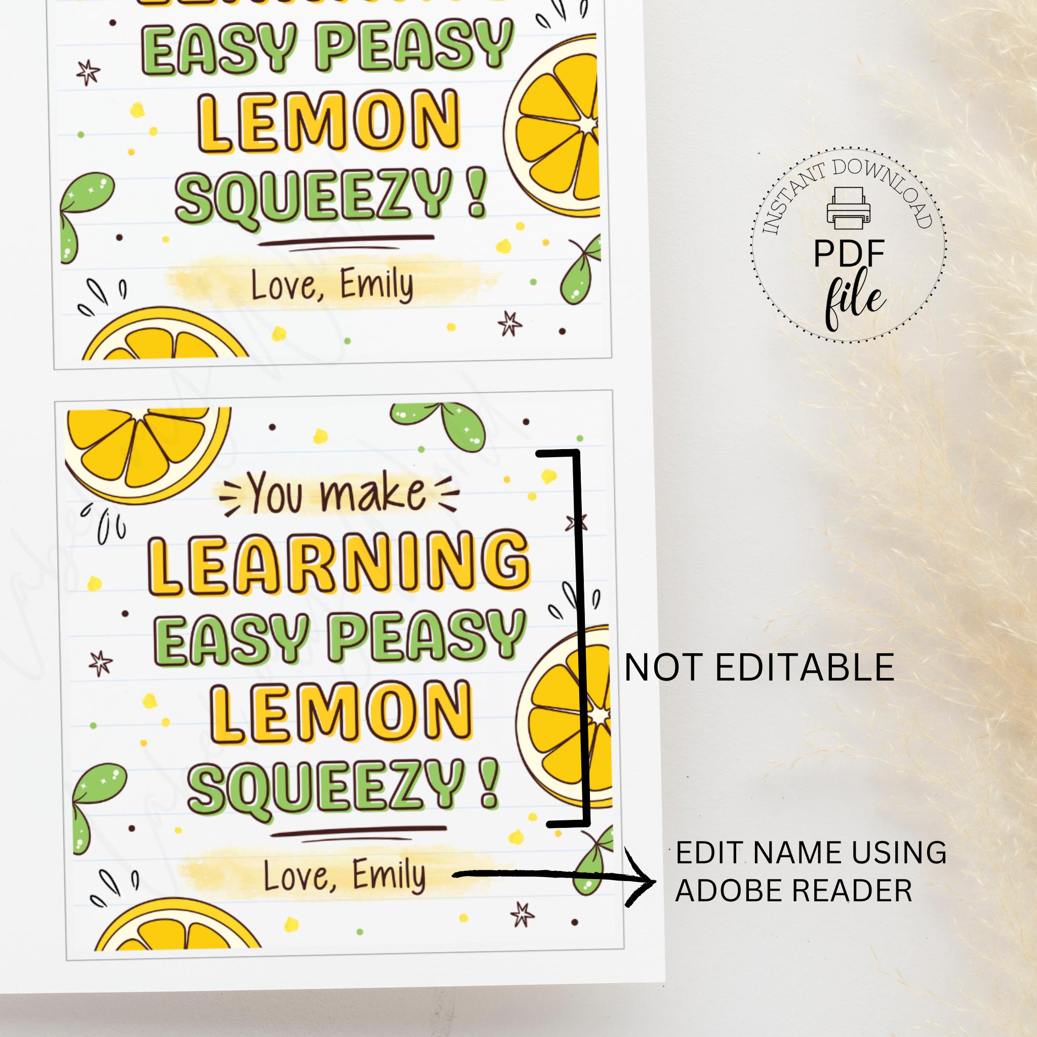 Printable Lemon Gift Tag, You Make Learning Easy Peasy Lemon Squeezy ...