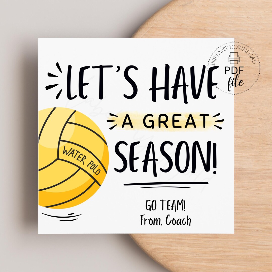 Printable Water Polo Season Tag, Let's Have a Great Season Personalized ...