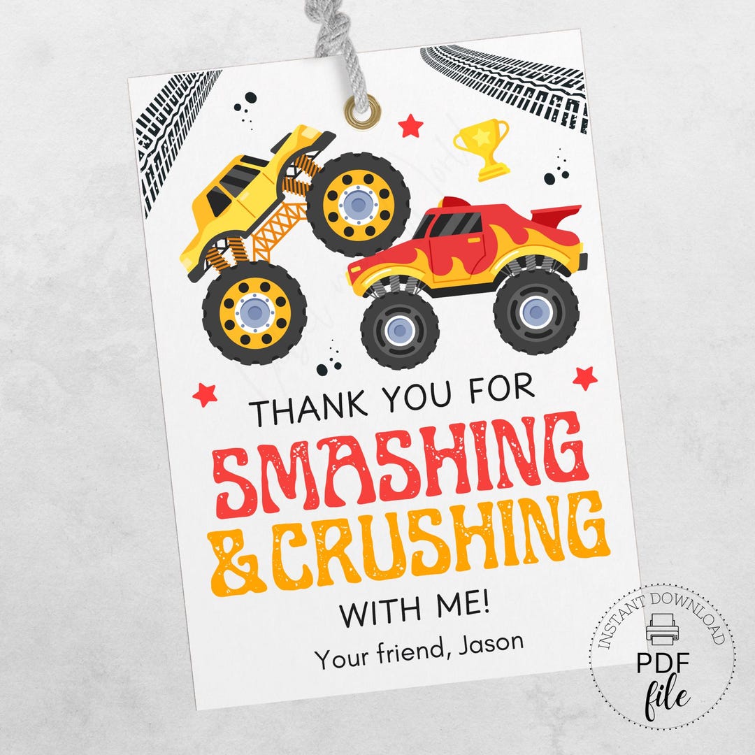 Monster Truck Birthday Party Favor Tag, Thank You for Smashing ...