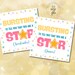 Bursting to Tell You That You're a Star Gift Tag Personalized Printable ...