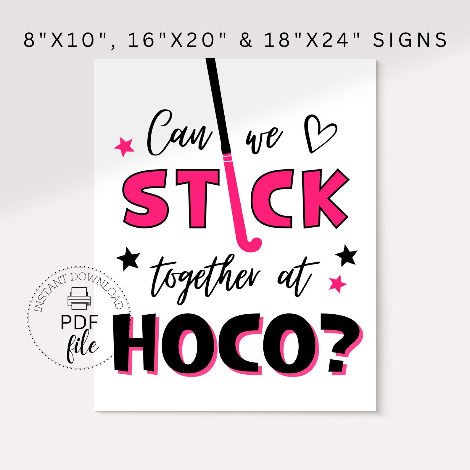 Printable HOCO Field Hockey Proposal Sign Can We Stick - Etsy