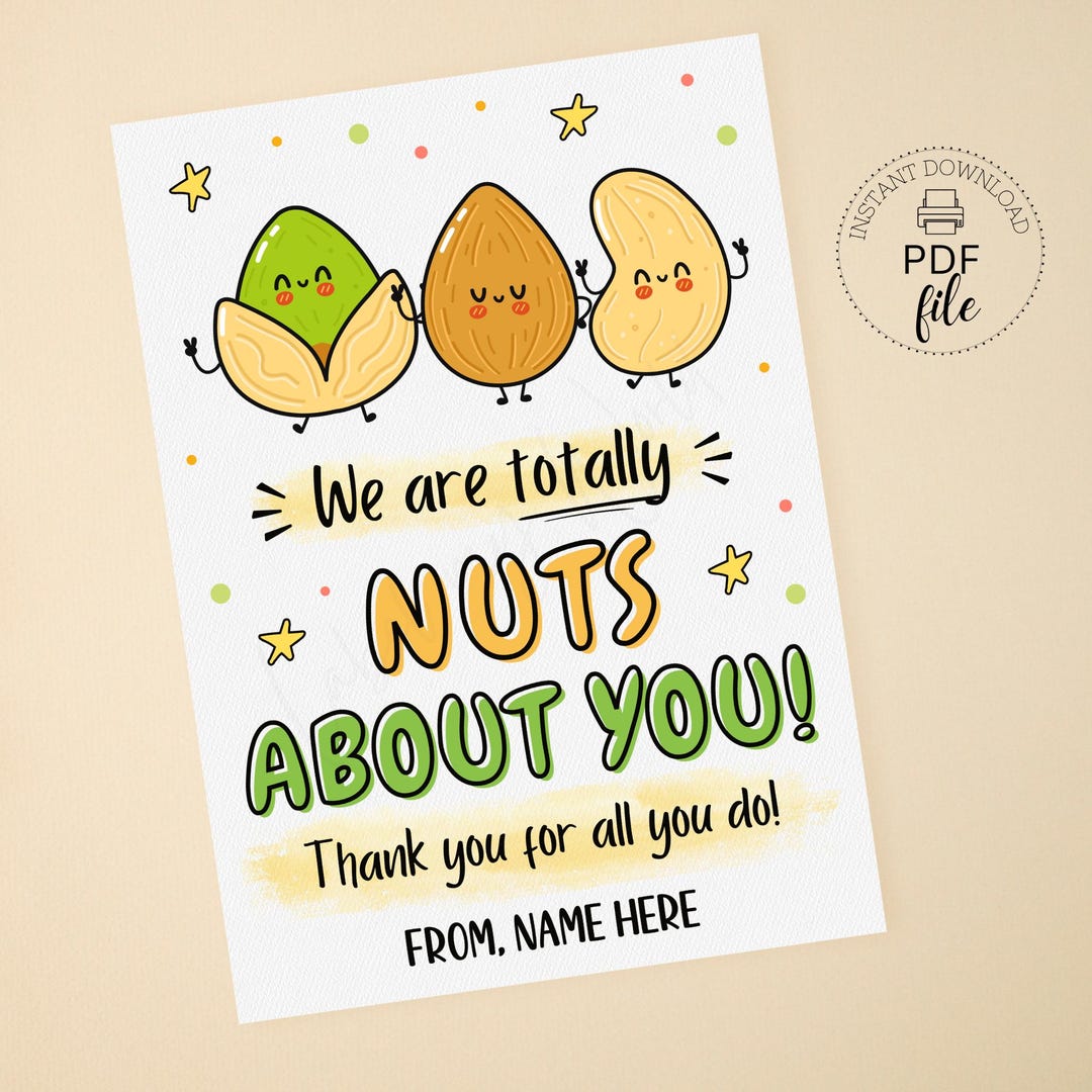 Totally Nuts About You Printable Treat Tag, Employee Teacher School ...