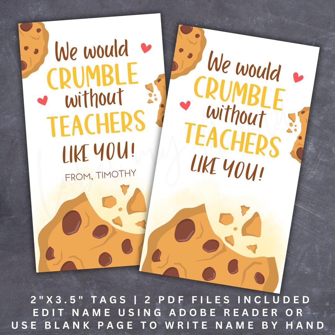 Teacher Appreciation Printable Cookie Gift Tag, Personalized We Would ...