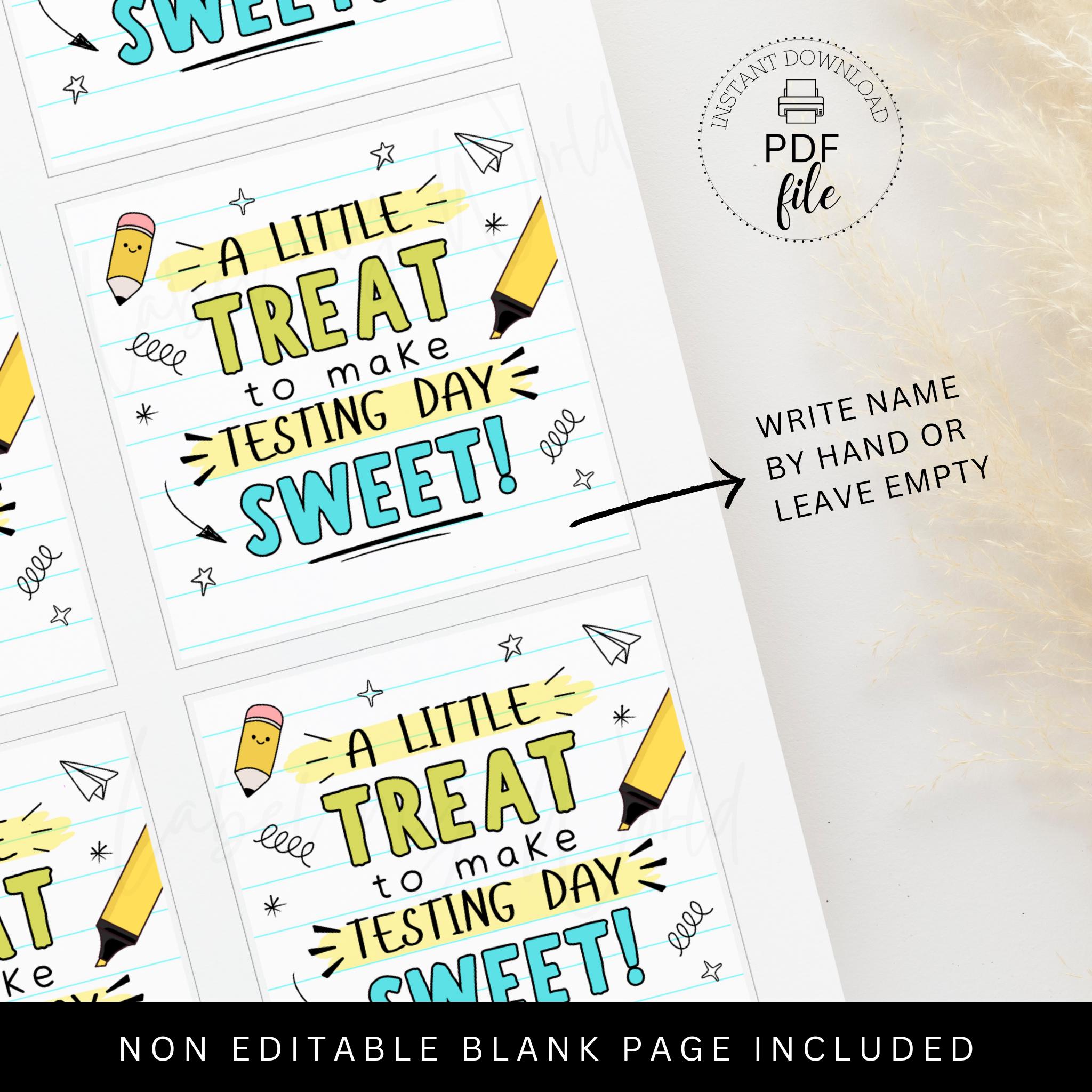 Printable Testing Day Gift Tag, School A Little Treat to Make Testing ...