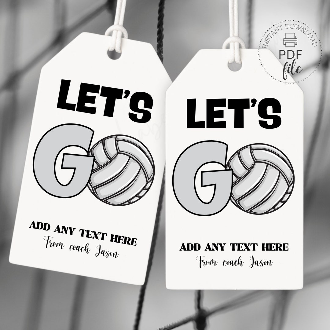 Volleyball Team Let's Go Tag Printable Volleyball Good Luck Game Day ...